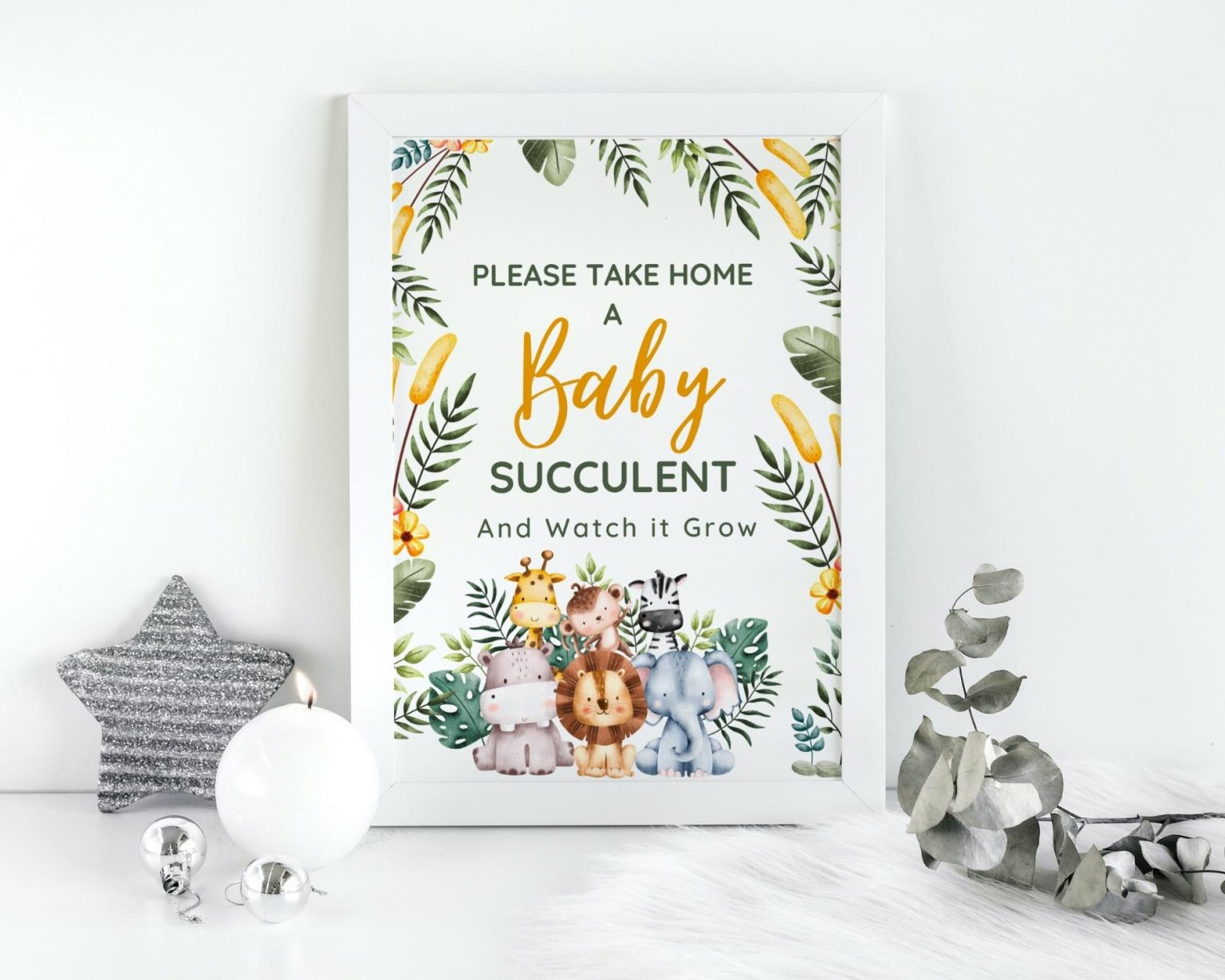 Please take home a baby Succulent Baby Shower Sign safari Baby Shower ...