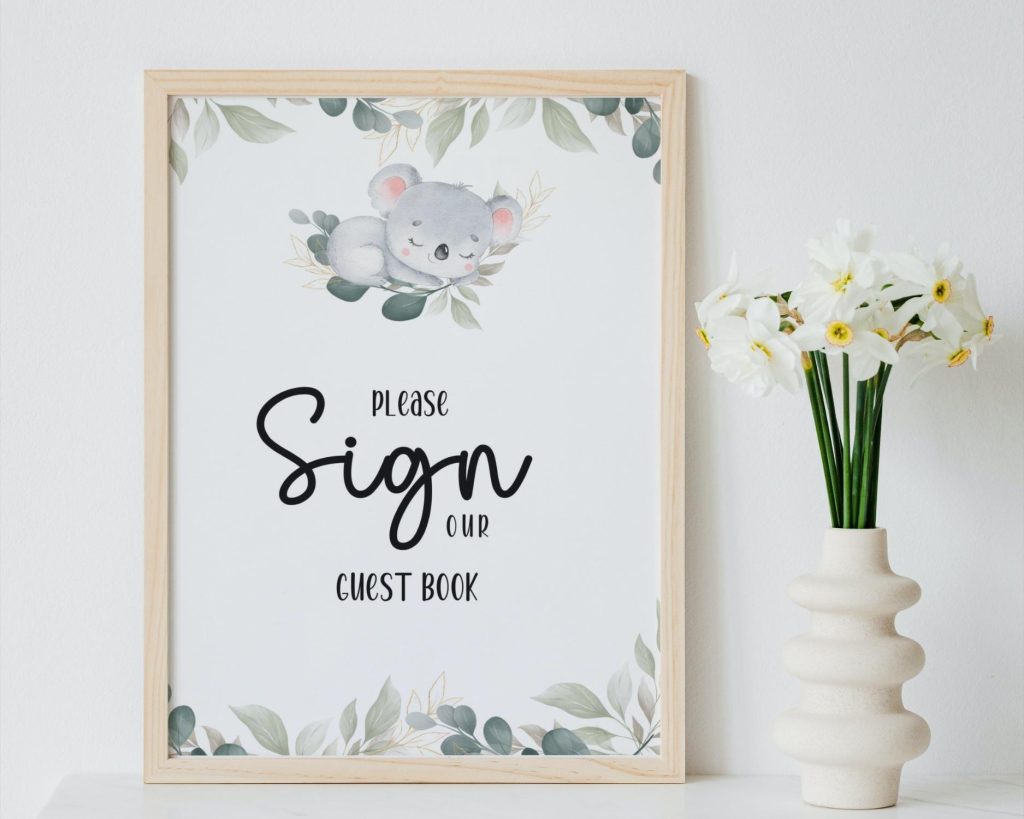 Please Sign our Guest book Table sign printable for koala themed baby ...