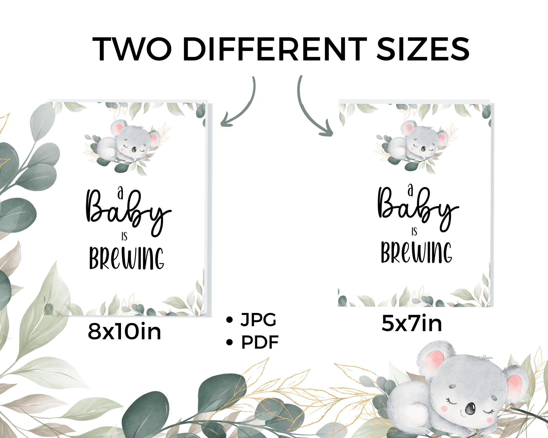 A baby is brewing Sign for koala theme - Planning baby shower